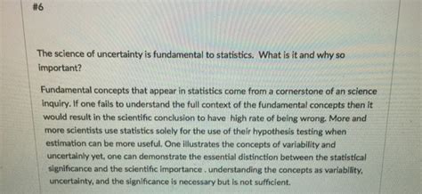 Solved The Science Of Uncertainty Is Fundamental To Chegg