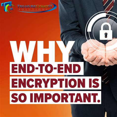 E2ee Encryption Datasecurity Treasure Coast It Solutions