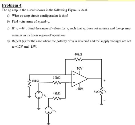 Solved Problem The Op In The Circuit Shown In The Chegg Com