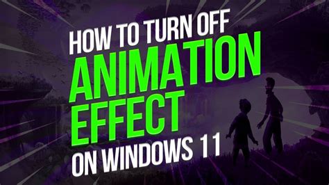 How To Turn Off Animation Effects On Windows 11 Turn Ons Turn Off Windows How To Turn Off Animation Effects On Windows 11 Turn Ons Turn Off Windows