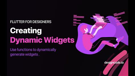 14 Creating Dynamic Widgets Youtube