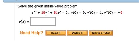 solved solve the given initial value problem y 18y