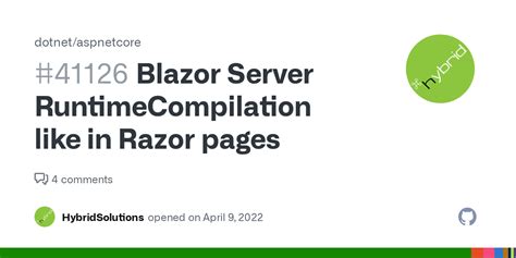 blazor server runtimecompilation like in razor pages · issue 41126 · dotnet aspnetcore · github