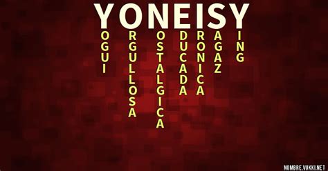 Qué Significa Yoneisy