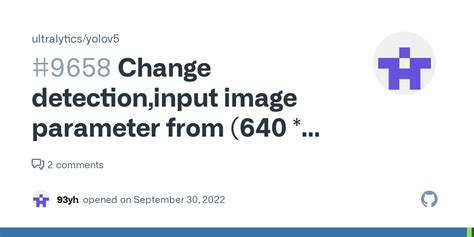 Change Detection Input Image Parameter From 640 640 3 To 640