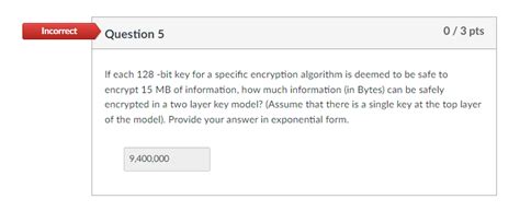 Solved If Each 128 Bit Key For A Specific Encryption
