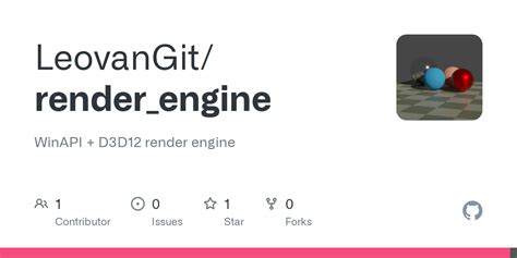 Github Leovangitrenderengine Winapi D3d12 Render Engine