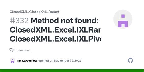 Method Not Found Closedxmlexcelixlrange Closedxmlexcel