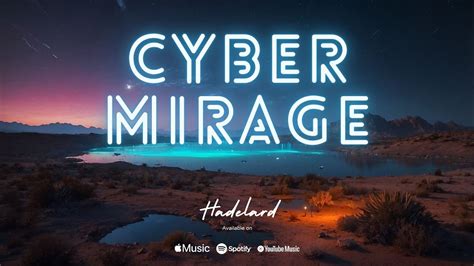 Cyber Mirage Music Chill Codingmusic Youtube