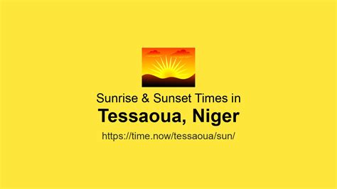 Sunrise And Sunset Times Today For Tessaoua Niger Timenow