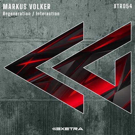 MARKUS VOLKER Regeneration Interaction Exetra Records