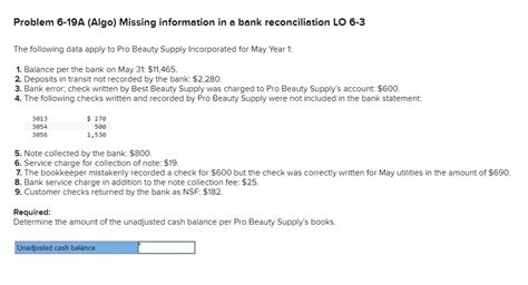 Solved Problem 6 19A Algo Missing Information In A Bank Chegg Com