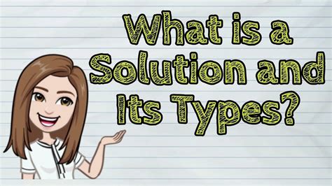 SCIENCE What Is A Solution And Its Types IQuestionPH YouTube