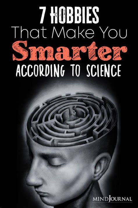 7 Hobbies That Make You Smarter According To Science How To Get