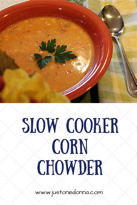 Get Your Soup On With Delicious Slow Cooker Corn Chowder