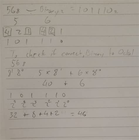 Whats Wrong With My Octal To Binary Vice Versa Equation I Get 46