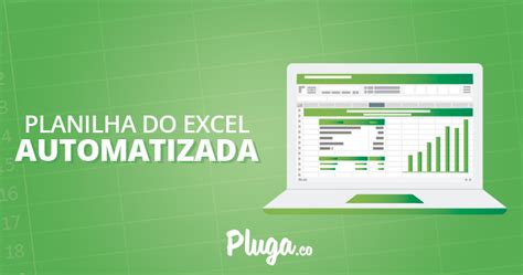 180 Automatizações De Planilhas Do Excel Prontas Para Usar