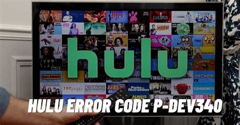 hulu error code p dev340 how to fix [2024] viraltalky