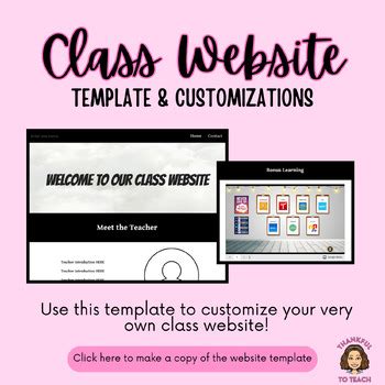 Class Website Template With Customizations By Thankfultoteach TPT