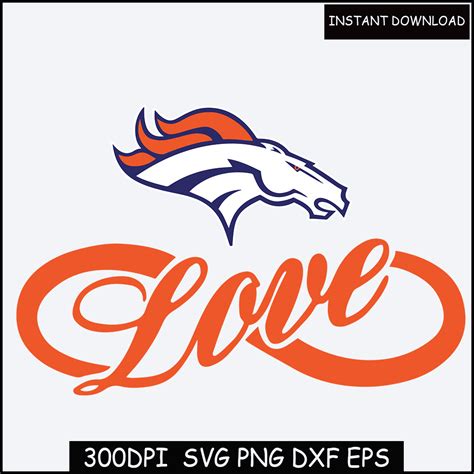 Love Broncos Svg Broncos Football Svg Broncos Png Denver Inspire