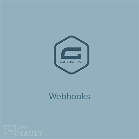 Gravity Forms Webhooks Addon V14 Gpl Vault