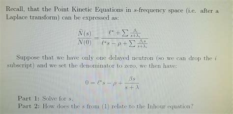 Solved Recall That The Point Kinetic Equations In