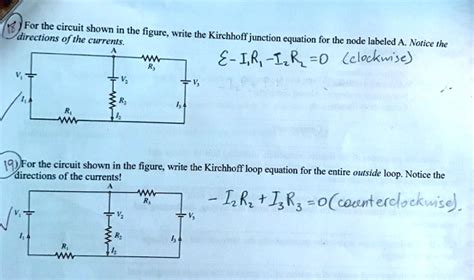 Solved For The Circuit Shown In The Figure Write The Kirchhoff