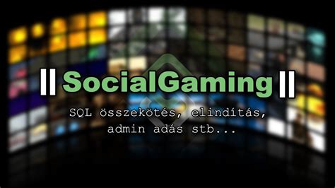 MTA DEV SocialGaming SQL összekötés elindítás admin adás stb YouTube