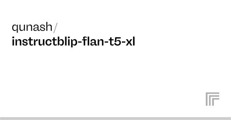 Examples Qunash Instructblip Flan T Xl Replicate