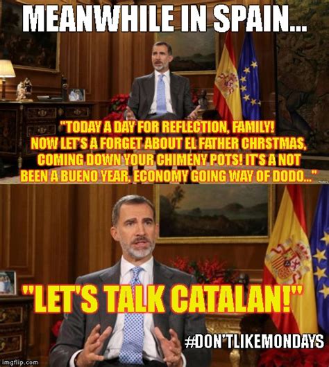 Catalan Memes And S Imgflip