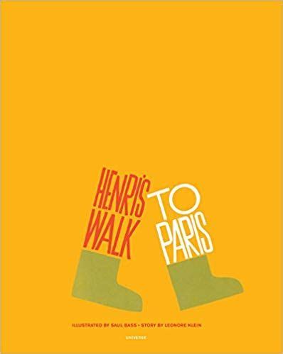 Henris Walk To Paris Saul Bass Picture Book Saul