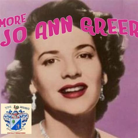 From The Vaults Jo Ann Greer Born 3 April 1927 From The Vaults Jo Ann Greer Born 3 April 1927