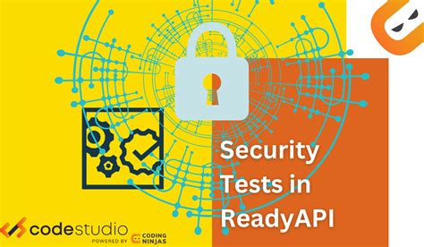 What Are Security Tests In Ready Api Naukri Code 360