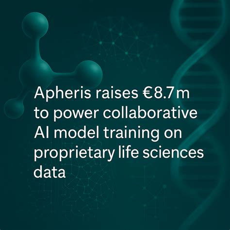 Apheris Raises €8 7m To Power Development Of Smarter Ai And Collaboratively Solve The Worlds