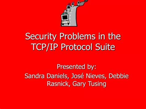 Ppt Security Problems In The Tcp Ip Protocol Suite Powerpoint Presentation Id 6880184