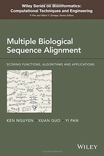 Multiple Biological Sequence Alignment Scoring Functions Algorithms And Evaluation St Edition