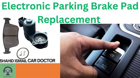Electronic Parking Brake Pad Replacement Step By Step Guide Youtube
