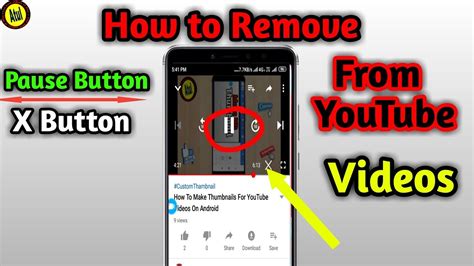 How To Remove Pause Button X Button From Youtube Videos By The Best Videos Of Atul Youtube