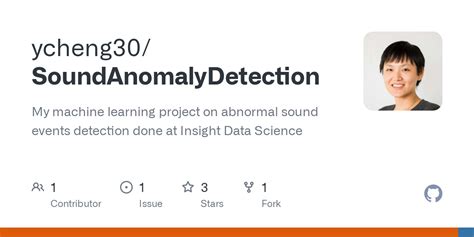 Github Ycheng Soundanomalydetection My Machine Learning Project On Abnormal Sound Events