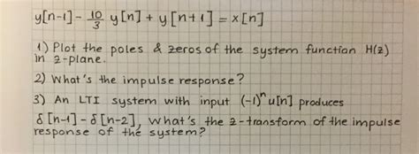 Solved A Stable LTI System W Input X N Output Y N Chegg