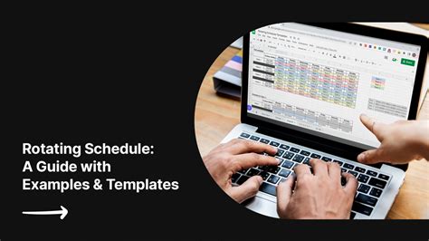 Rotating Schedule A Guide With Examples Templates The Camelo Blog
