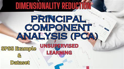 machine learning🤖unsupervised learning🤖pca spss dataset machinelearning unsupervisedlearning