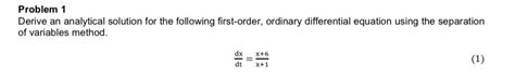 Solved Problem 1derive An Analytical Solution For The