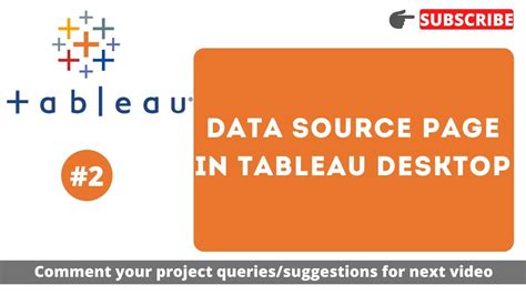 Tableau Tutorial 2 Explained About Data Source Page In Tableau
