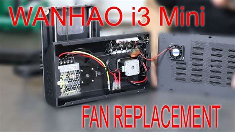 Wanhao I3 Mini Fan Replacement And Print Showcase Youtube
