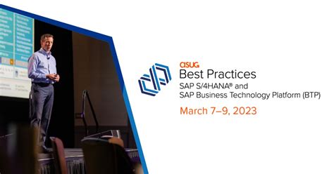 Archived Event Asug Best Practices Sap S 4hana® And Sap Business Technology Platform Btp