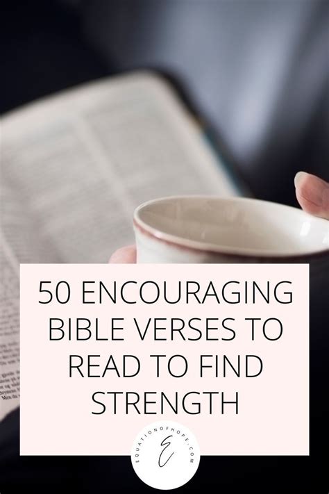 50 Encouraging Bible Verses To Read To Find Strength Artofit
