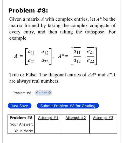 Solved Problem 8 Given A Matrix A With Complex Entries