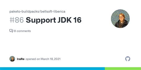 Support Jdk 16 · Issue 86 · Paketo Buildpacksbellsoft Liberica · Github