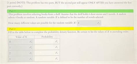 Solved 1 Point NOTE This Problem Has Two Parts BUT The Chegg Com